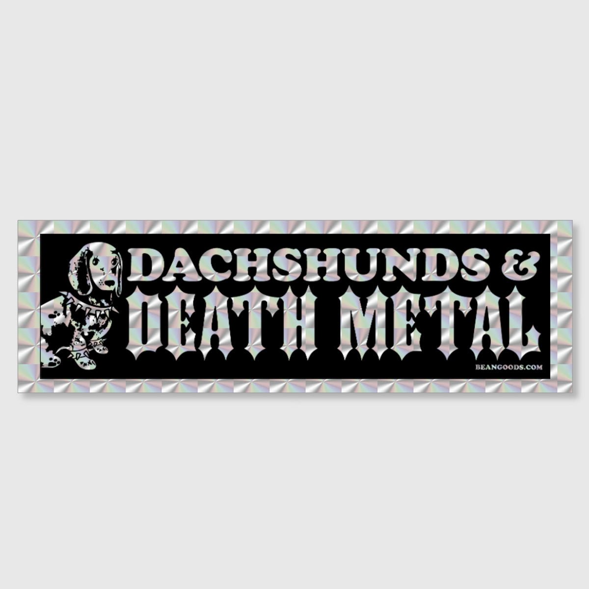 Dachshunds & Death Metal | Bumper Sticker For Car – bean goods